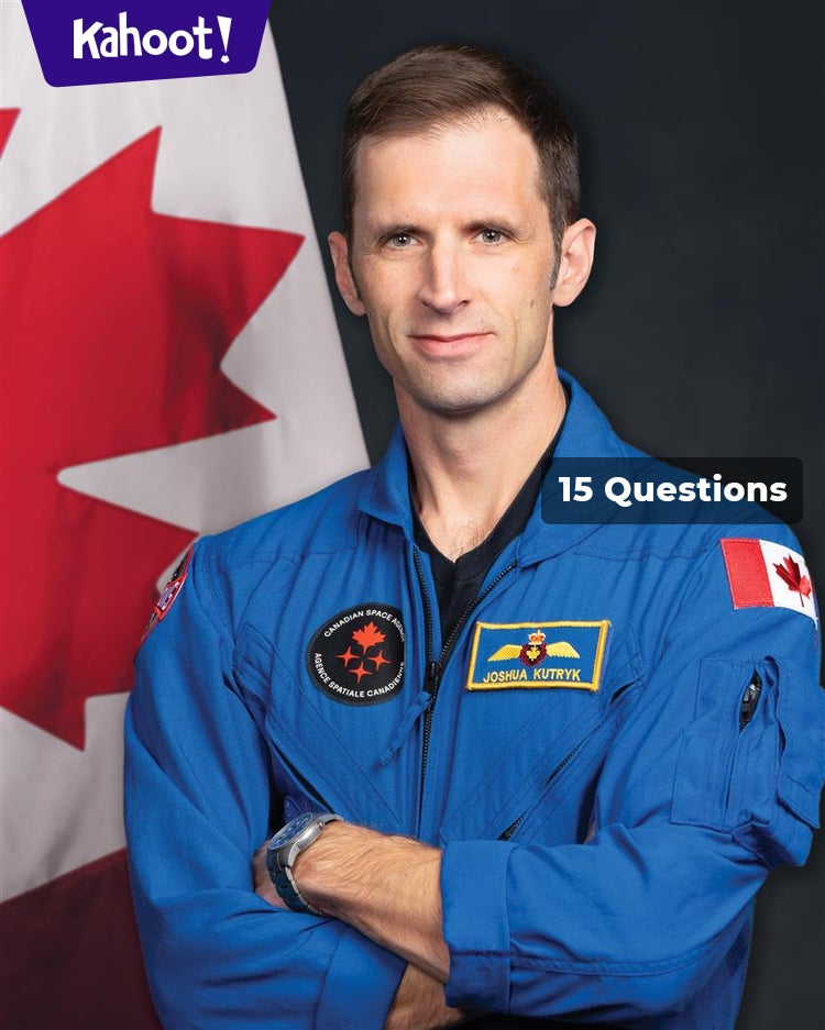 Meet Canadian Space Agency Astronaut Joshua Kutryk - Kahoot! Quiz