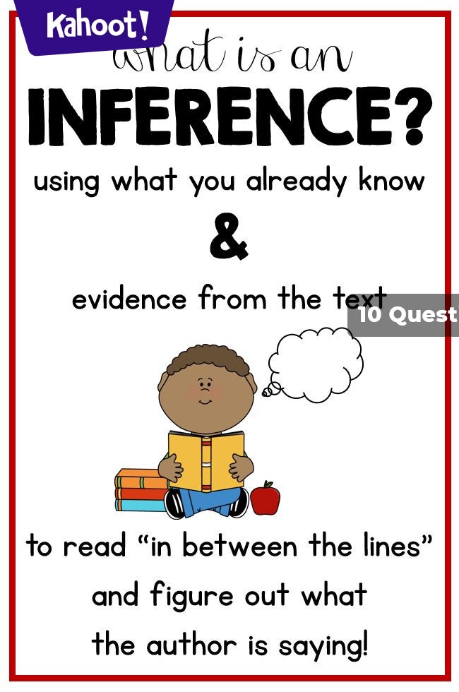Part 1: English 7/8 - Making Inferences - Kahoot! Quiz