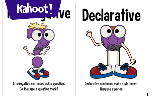 Declarative and Interrogative Sentence - St. Therese - Kahoot! Quiz