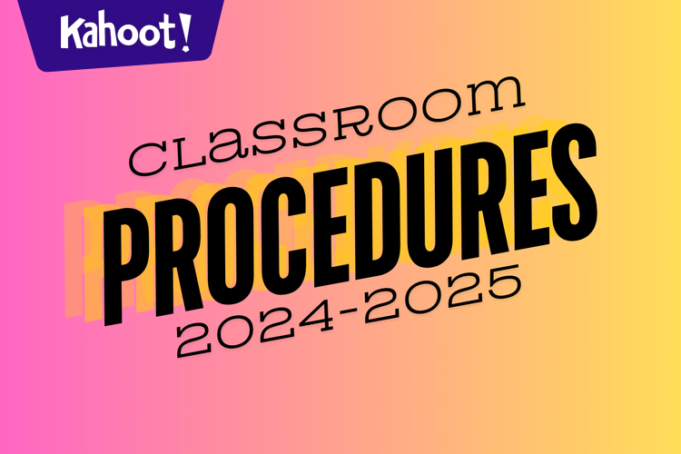 Ms. Hayward's Classroom Procedures 2024-25 - Kahoot! Quiz