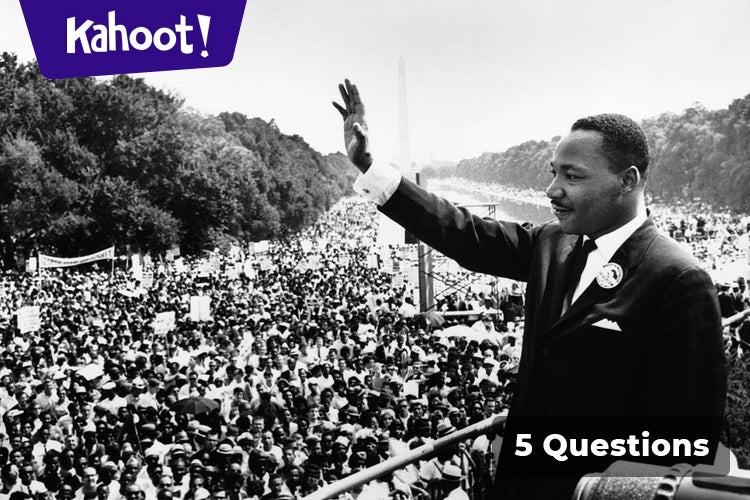 Martin Luther King Jr - Kahoot! Quiz