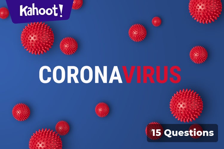 Coronavirus Facts - Kahoot! Quiz