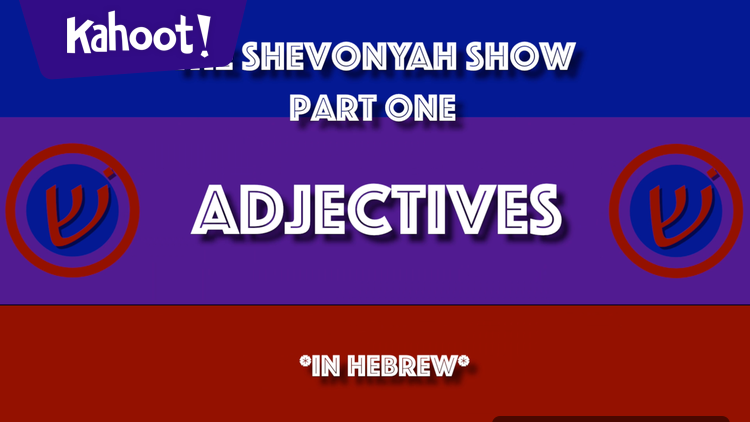 Adjectives Part One - Kahoot! Quiz