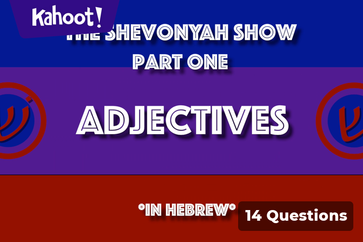 Adjectives Part One - Kahoot! Quiz