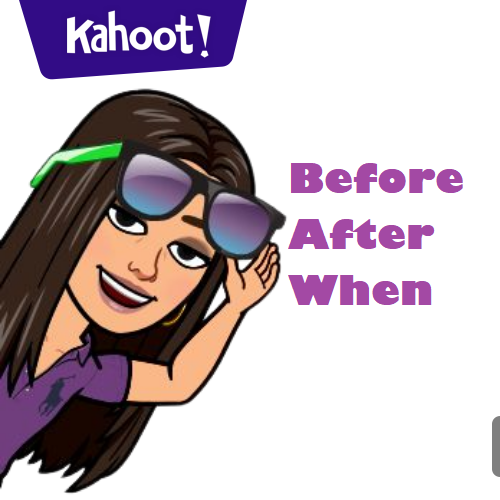 Time clauses before, after, when - Kahoot! Quiz