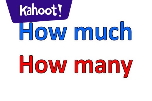 HOW MUCH / HOW MANY? - Kahoot! Quiz