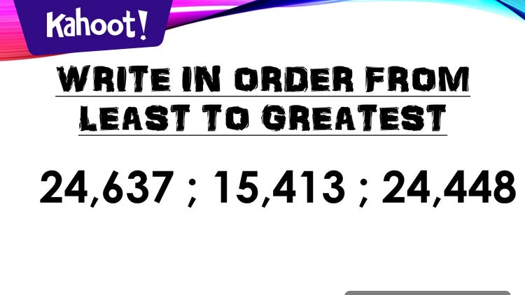 Comparing and Ordering Numbers - Kahoot! Quiz