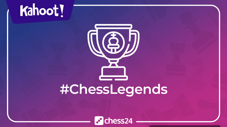 Legends Of Chess - Kahoot! Quiz