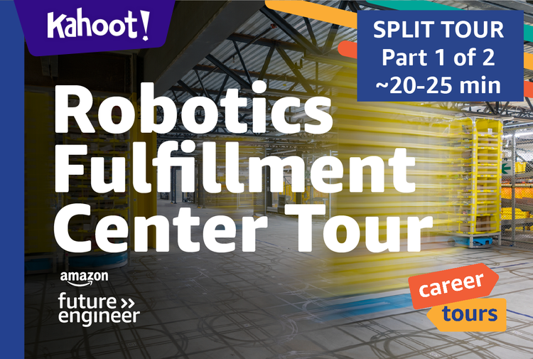 Split - Part 1: Robotics Fulfillment Center Tour - Kahoot! Quiz