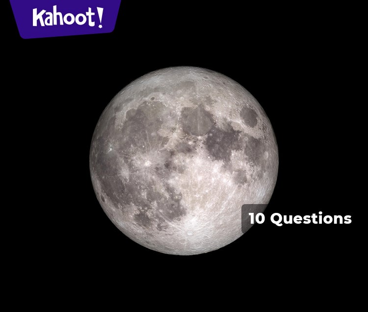 The Moon - Kahoot! Quiz