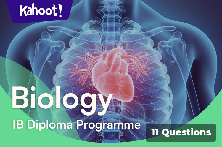 IB DP Biology: Human physiology - Kahoot! Quiz