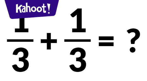 MTH1W: Operations with Fractions - Kahoot! Quiz