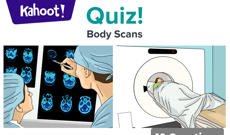 BrainPOP: Body Scans - Kahoot! Quiz