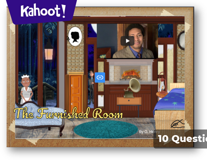 The Furnished Room by O. Henry - Kahoot! Quiz