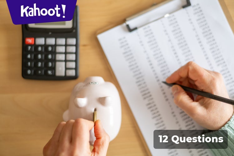 Personal finance fundamentals: income, expenses, & net worth - Kahoot! Quiz