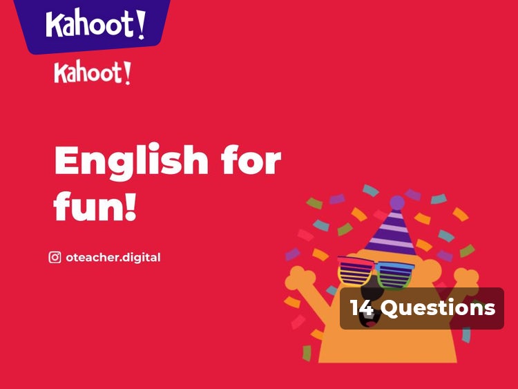 English for fun! - Kahoot! Quiz