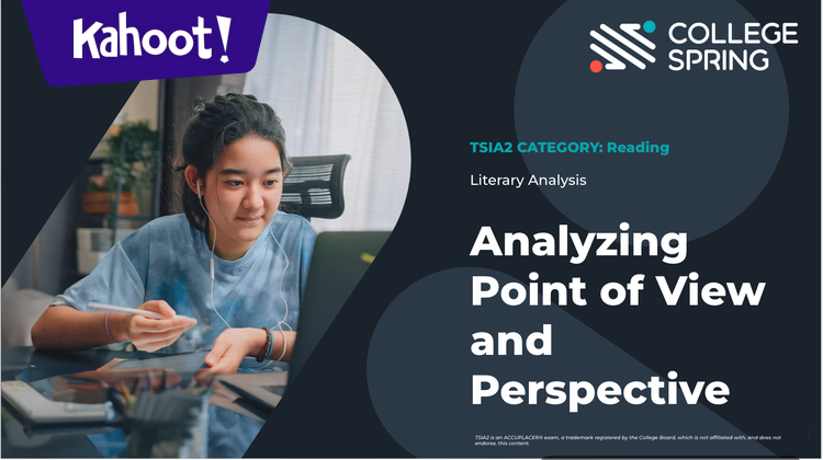 Analyzing Point of View and Perspective - Kahoot! Quiz