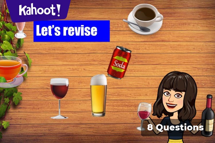Lesson 8- revision - Kahoot! Quiz