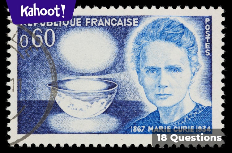 Marie Curie - Kahoot! Quiz