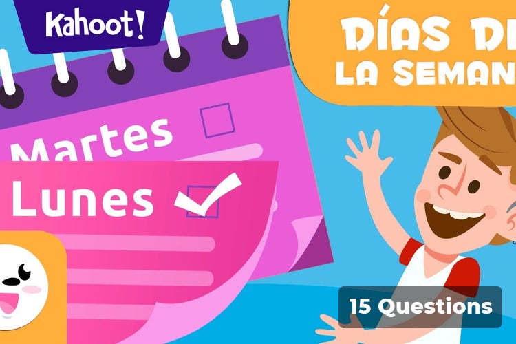 Los días de la semana (Days of the Week) - Kahoot! Quiz