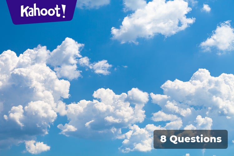 Clouds - Kahoot! Quiz