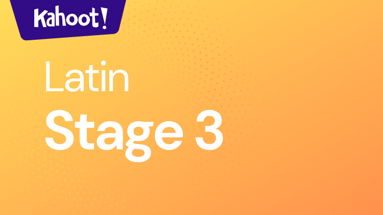 Latin Stage 3 Vocabulary - GCSE Latin CLC - Kahoot! Quiz