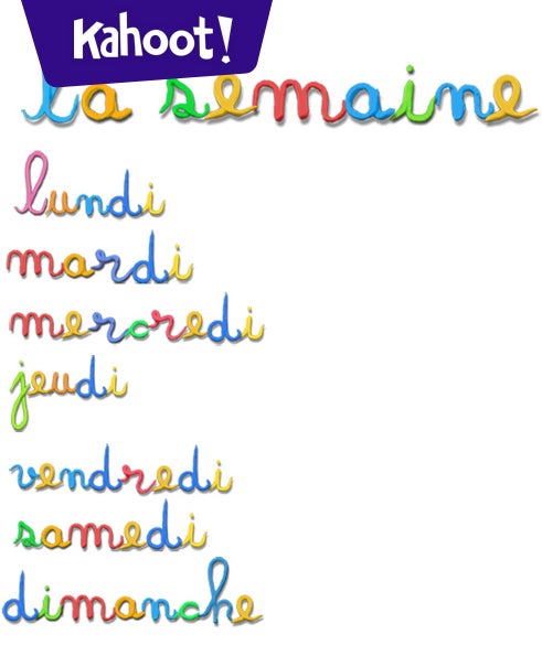 Les Jours et les Mois hh - Kahoot! Quiz