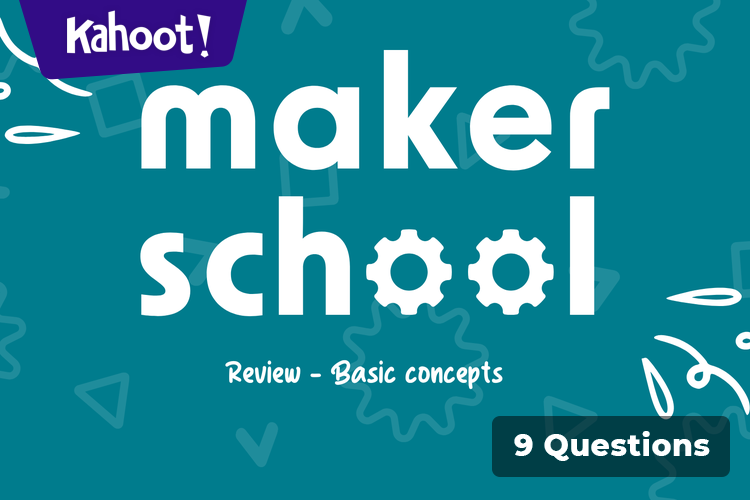 Computers, algorithm and Sequences - Kahoot! Quiz