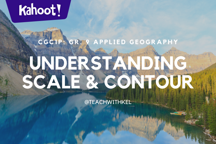 Understanding Scale & Contour - Kahoot! Quiz
