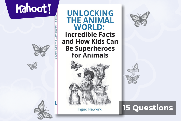 Unlocking the Animal World - Kahoot! Quiz