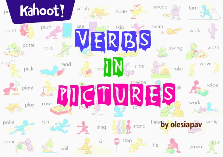 VERBs in PICs with GIFs (глаголы в картинках 3) - Kahoot! Quiz