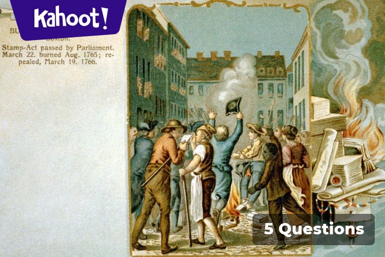 The American Revolution Part 1 - Kahoot! Quiz