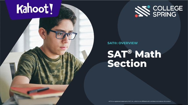 SAT® Math Overview - Kahoot! Quiz