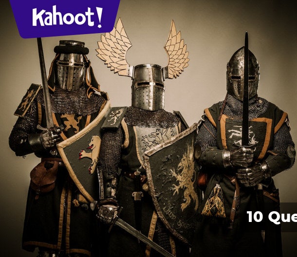 Duplicate of Medieval Knights - Kahoot! Quiz