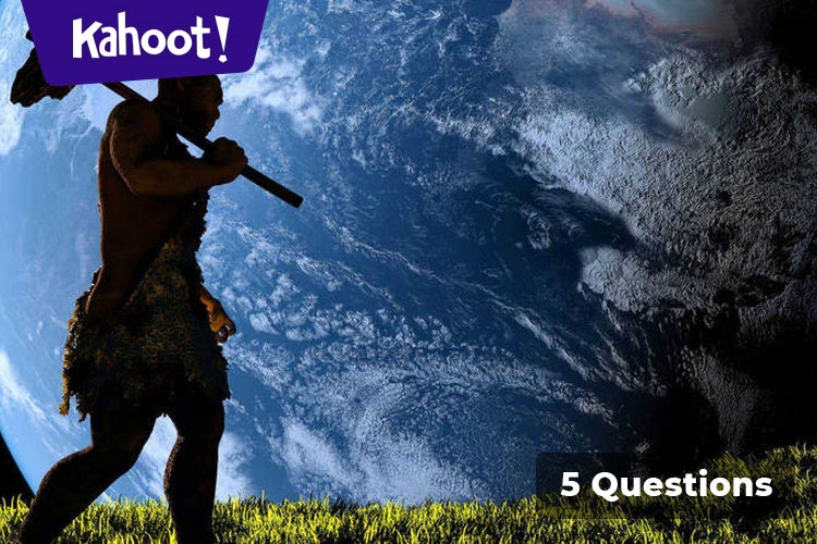 01 Origen del Ser Humano - Kahoot! Quiz