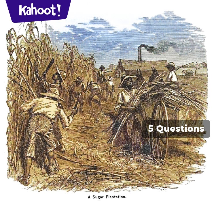 Slavery in America - Kahoot! Quiz
