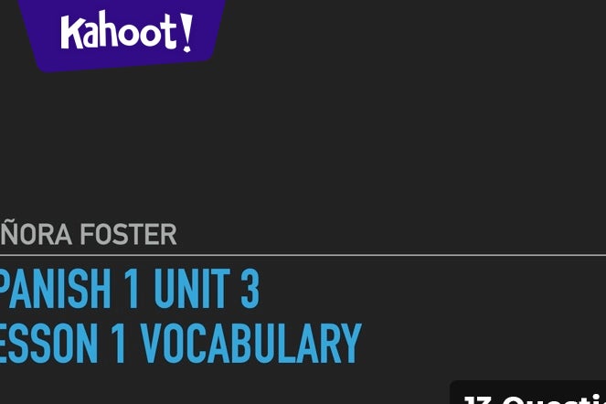 Spanish 1: Unit 3 Lesson 1 Vocabulary Review - Kahoot! Quiz