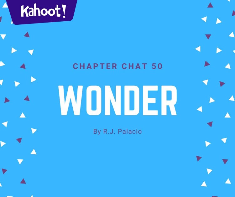 WONDER - Week 3 - Kahoot! Quiz