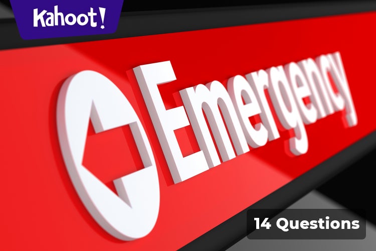 Recognize and respond to Medical Emergencies - Kahoot! Quiz