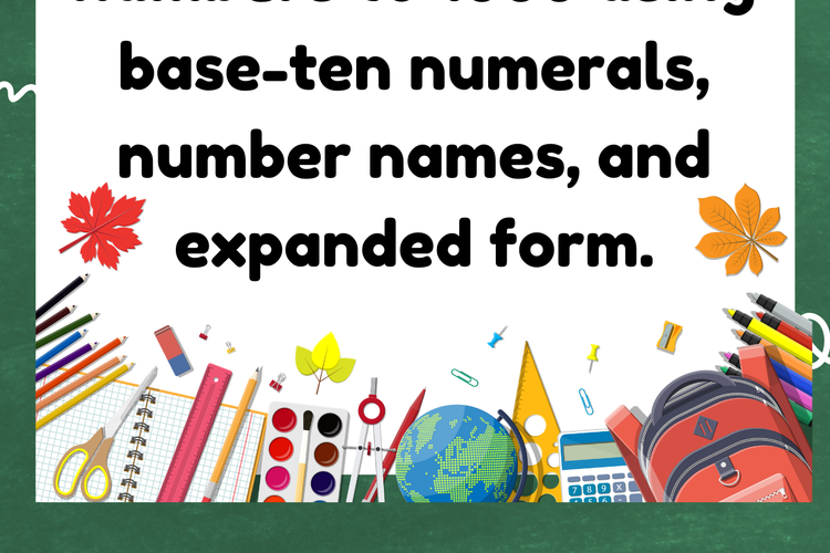2.NBT.A.3 - Read and write numbers to 1000 using base-ten numerals, nu ...