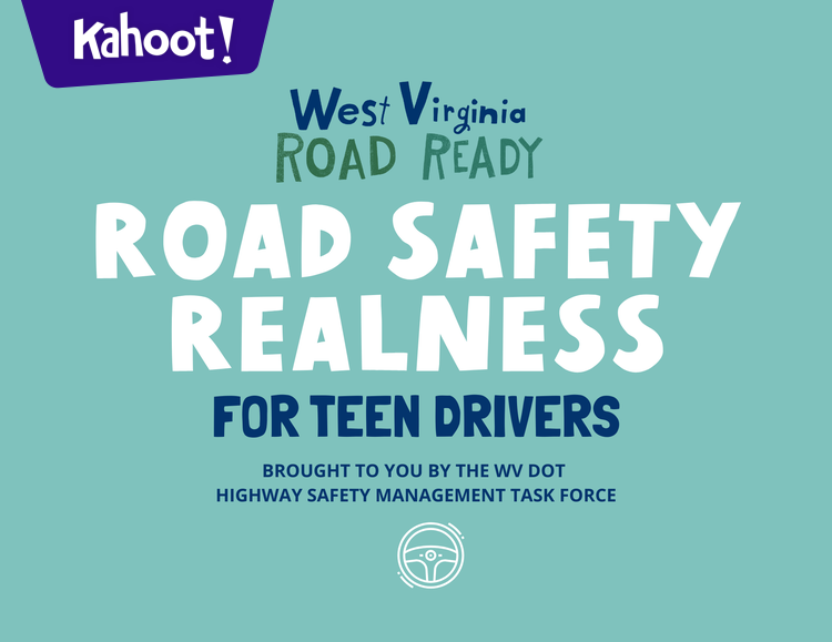 Teen Driver: Road Safety Realness - Kahoot! Quiz