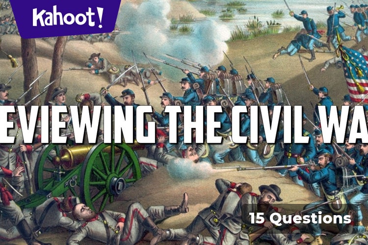 Civil War Battles & Leaders Review - Kahoot! Quiz