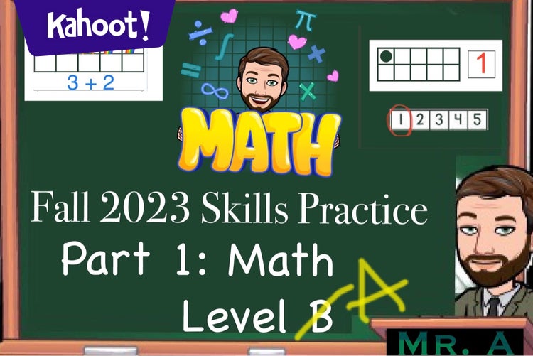 Fall 2023 SP-p1: Math-A - Kahoot! Quiz