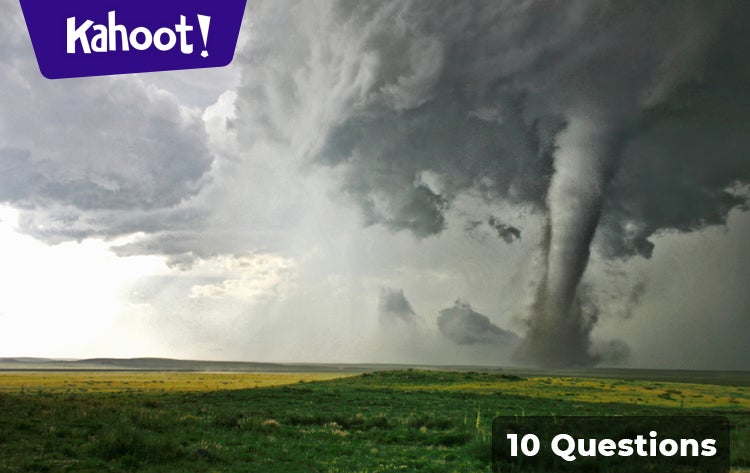 Tornadoes: Amazing Natural Phenomena - Kahoot! Quiz