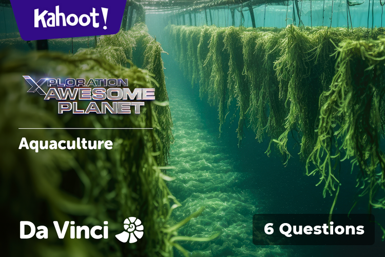 Aquaculture - Kahoot! Quiz