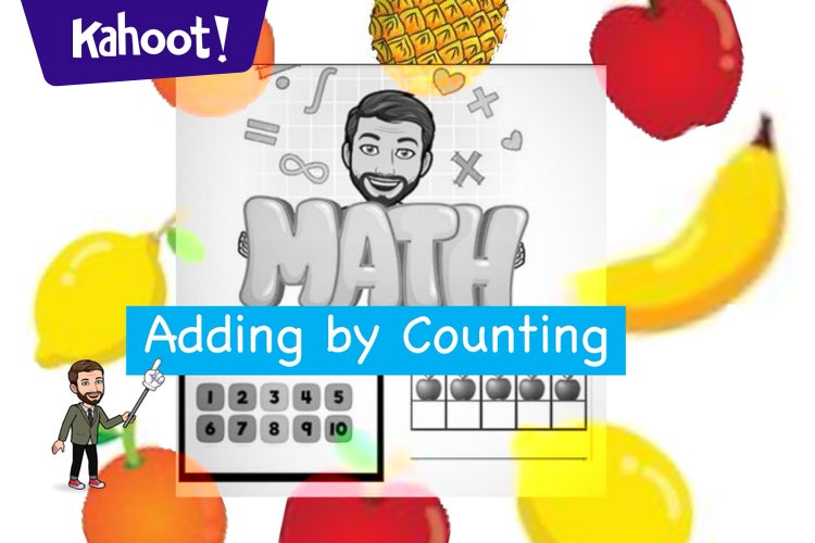 Math - part 7- Fri/March-Adding by Counting Fruit (sums up to 10 ...