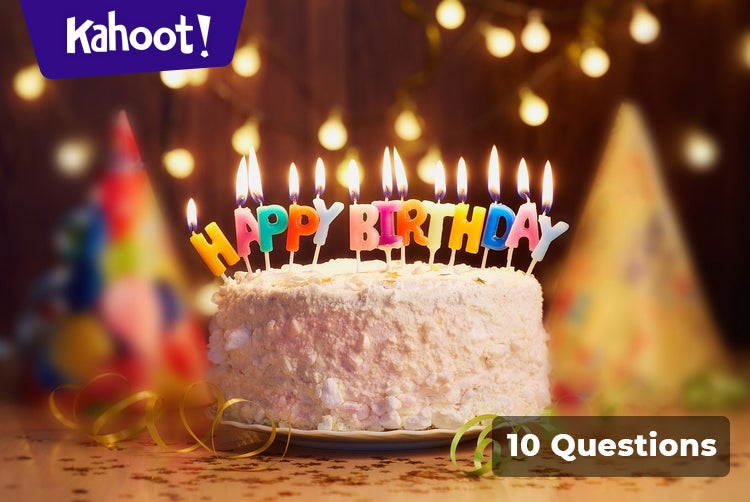 Birthday Party - Kahoot! Quiz