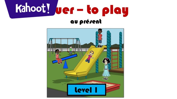 Jouer au présent - Niveau 1 - Kahoot! Quiz