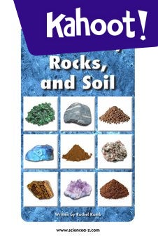 Rocks, Minerals and soils - Kahoot! Quiz