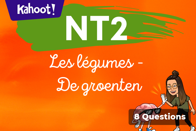 NT2 Les légumes - Groenten - Kahoot! Quiz